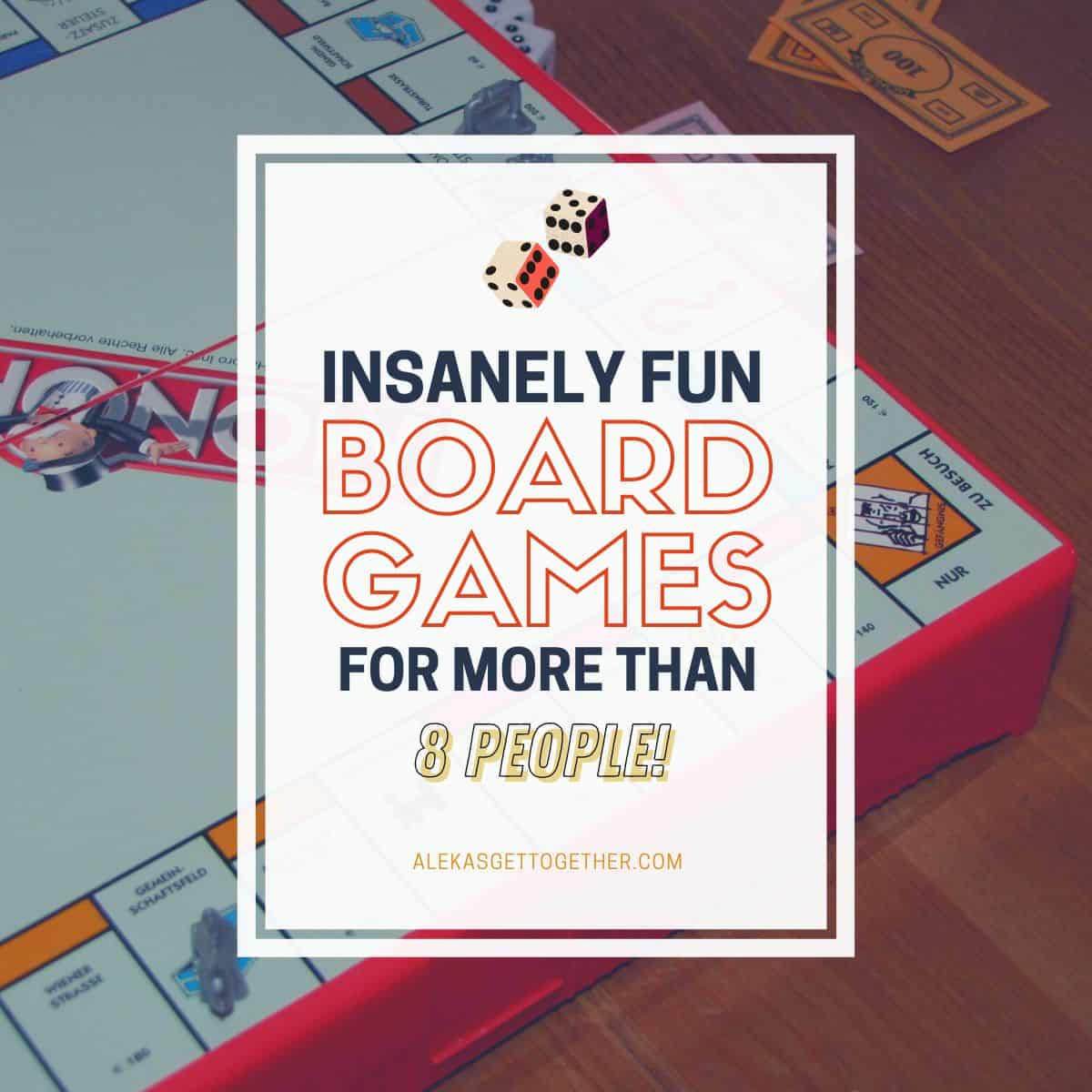 BEST Board Games For 8 Players From Amazon Aleka s Get Together BEST Board Games For 8 Players From Amazon Aleka s Get Together